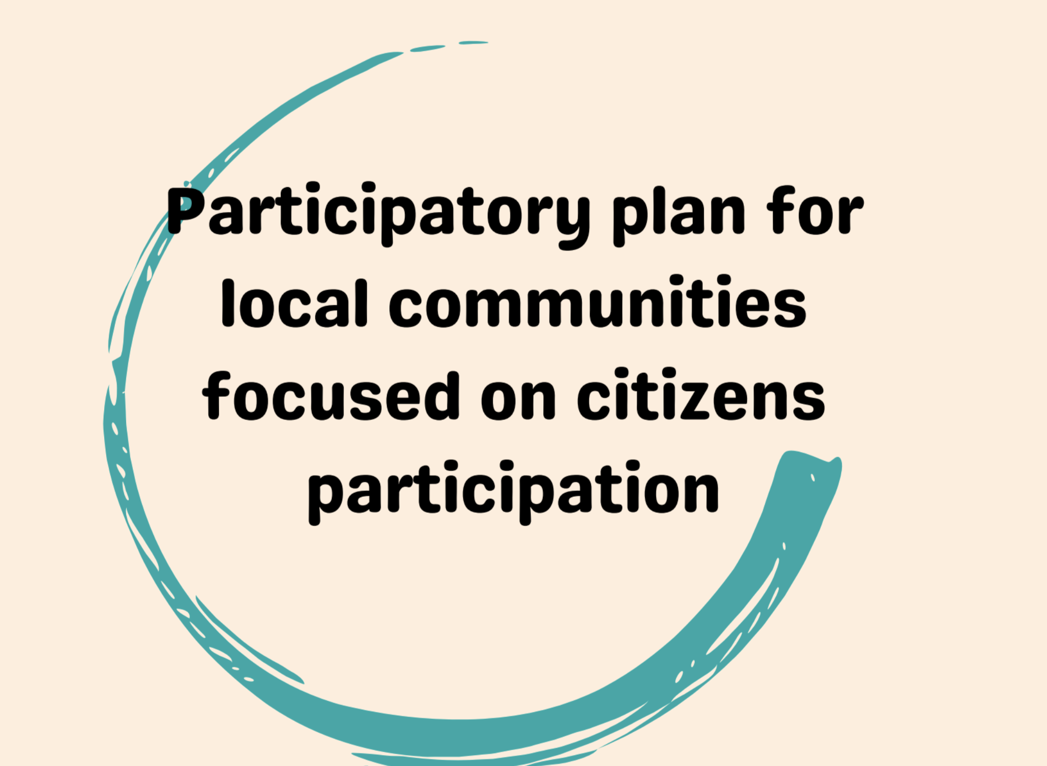 Participatory plan for local communities focused on citizen ...