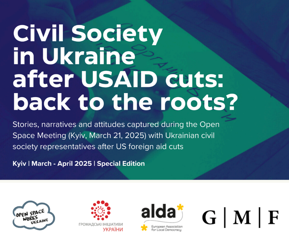 Civil Society in Ukraine after USAID cuts: back to the roots? - ALDA Europe