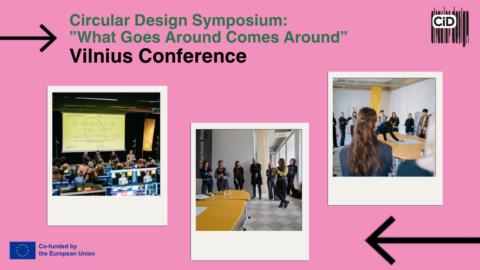 Circular Design Symposium in Vilnius | CiD Project